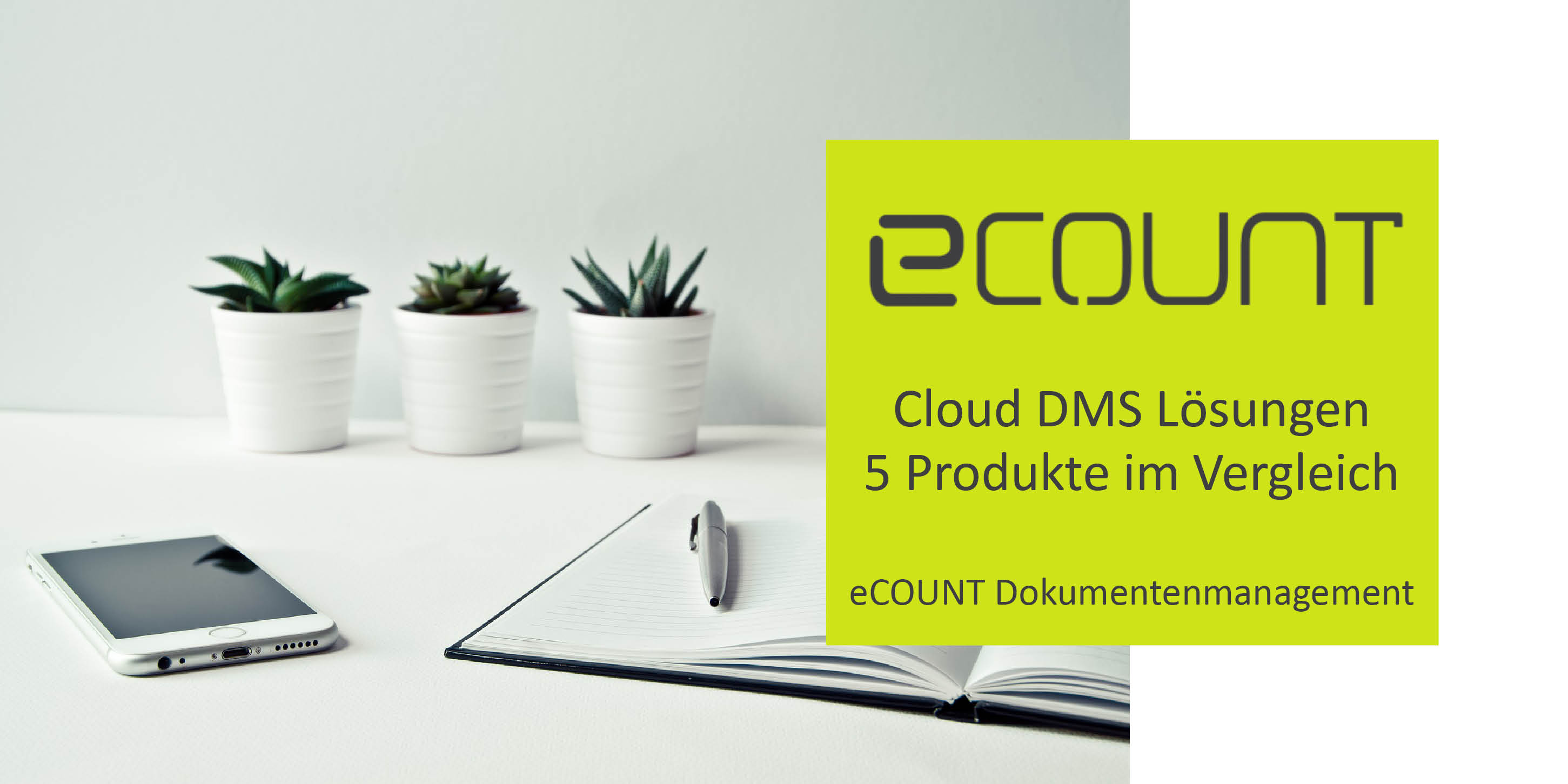 Cloud DMS im Vergleich | Testergebnisse im Überblick | eCOUNT